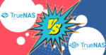 TrueNAS Core vs TrueNAS Scale - Mon Serveur NAS